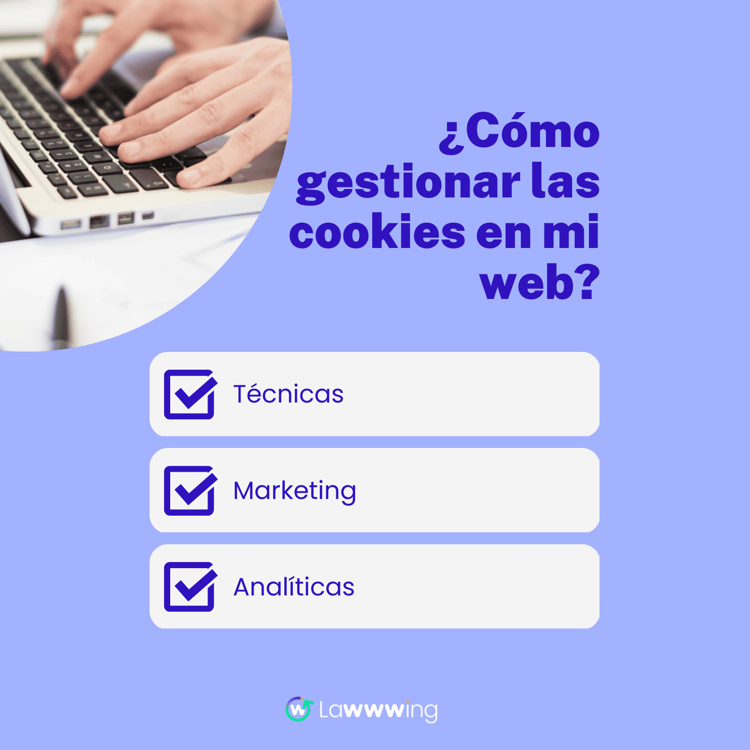 How to Set and Manage Cookies on Your Website - Lawwwing