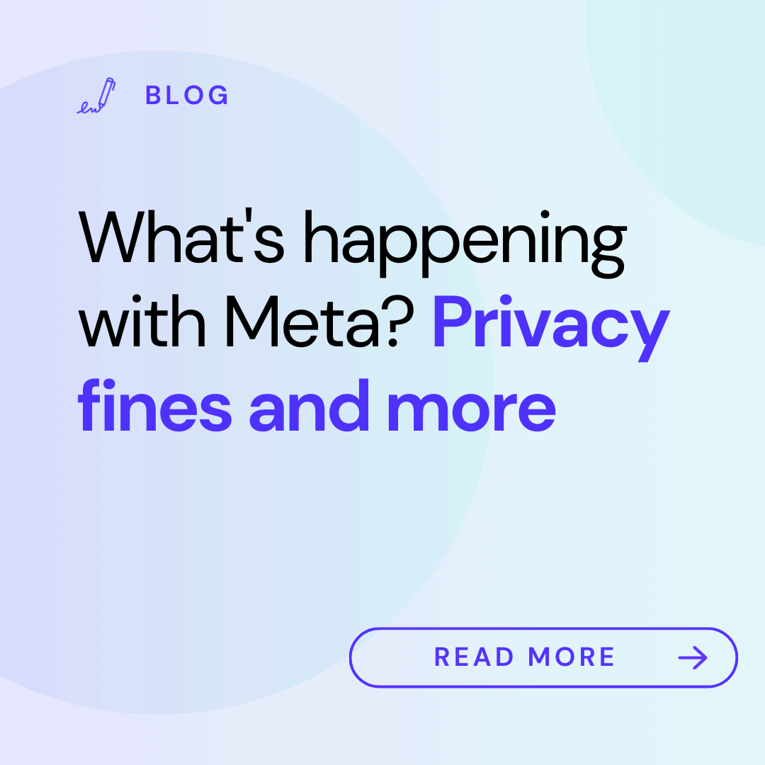 What's happening with Meta? Privacy fines and more - Lawwwing