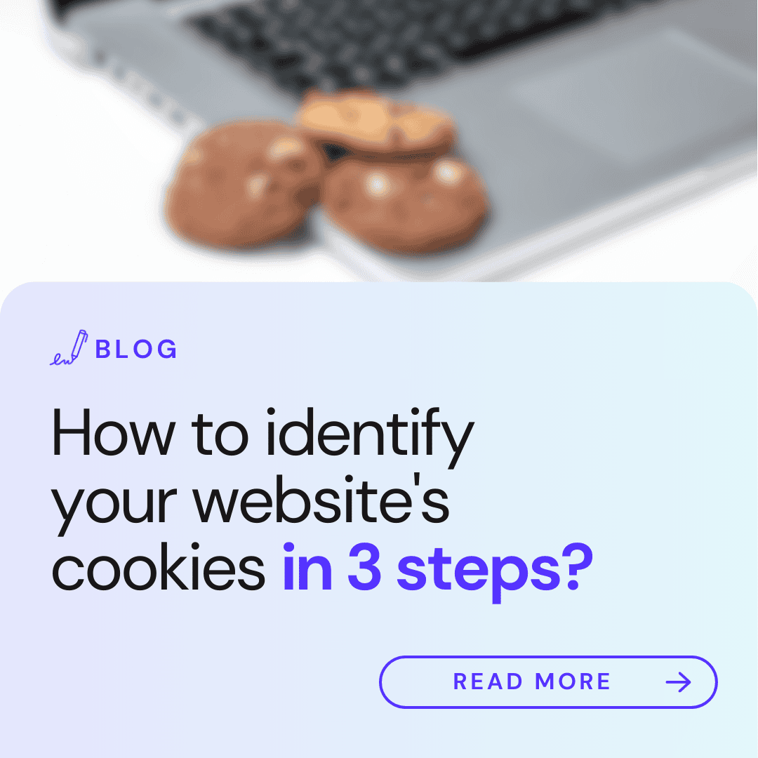 How to identify your website's cookies in 3 steps - Lawwwing