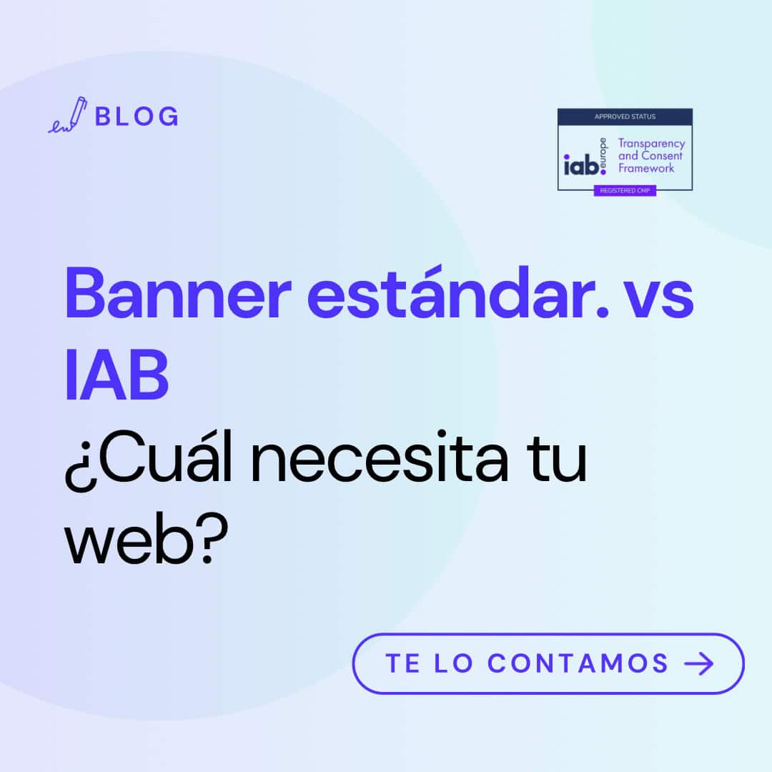 Banner estándar vs. IAB: ¿Cuál necesita tu web? - Lawwwing
