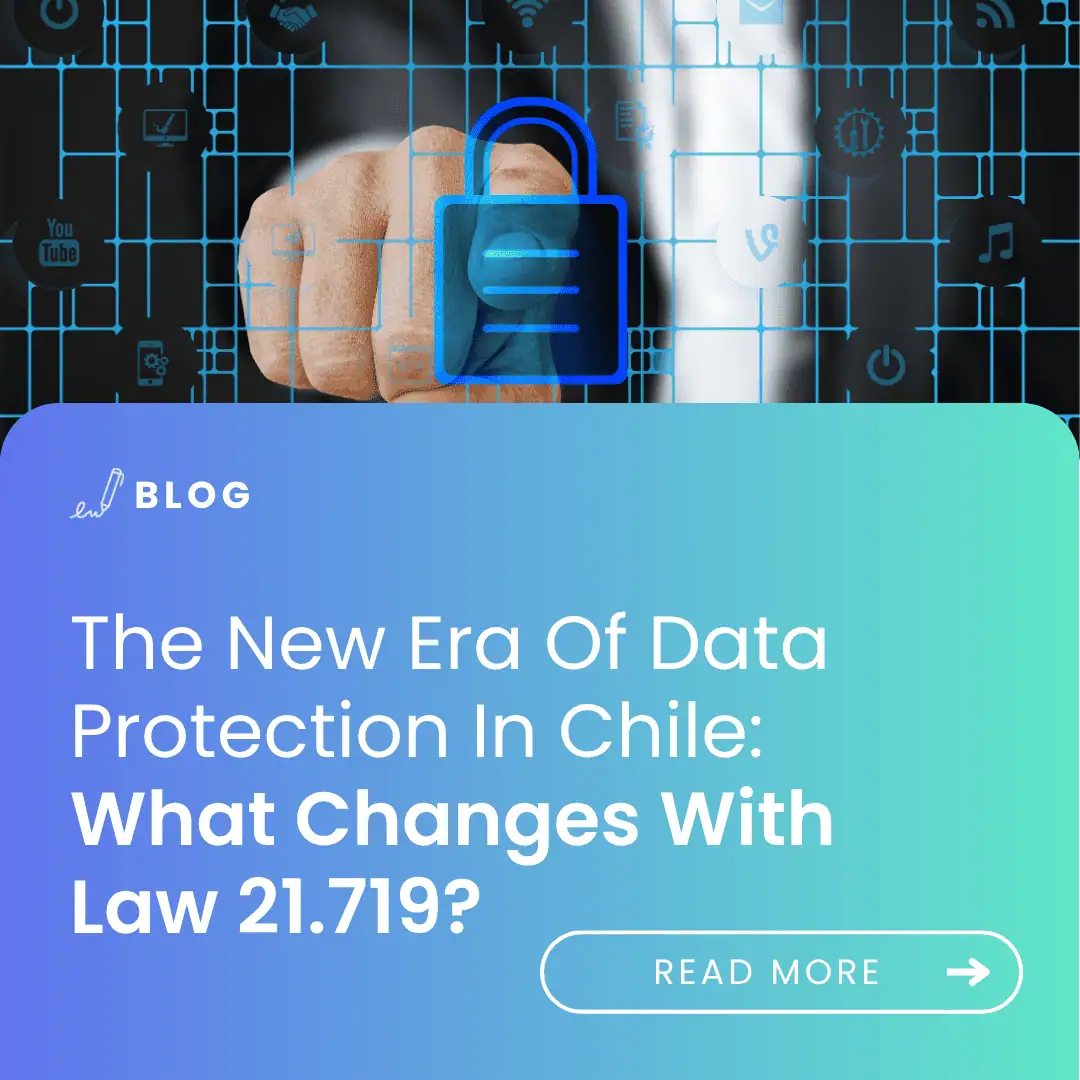Chile Data Protection Law: Law 21.719 - Lawwwing